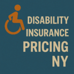 Disability Insurance Cost in NY 2025, Pricing & Coverage